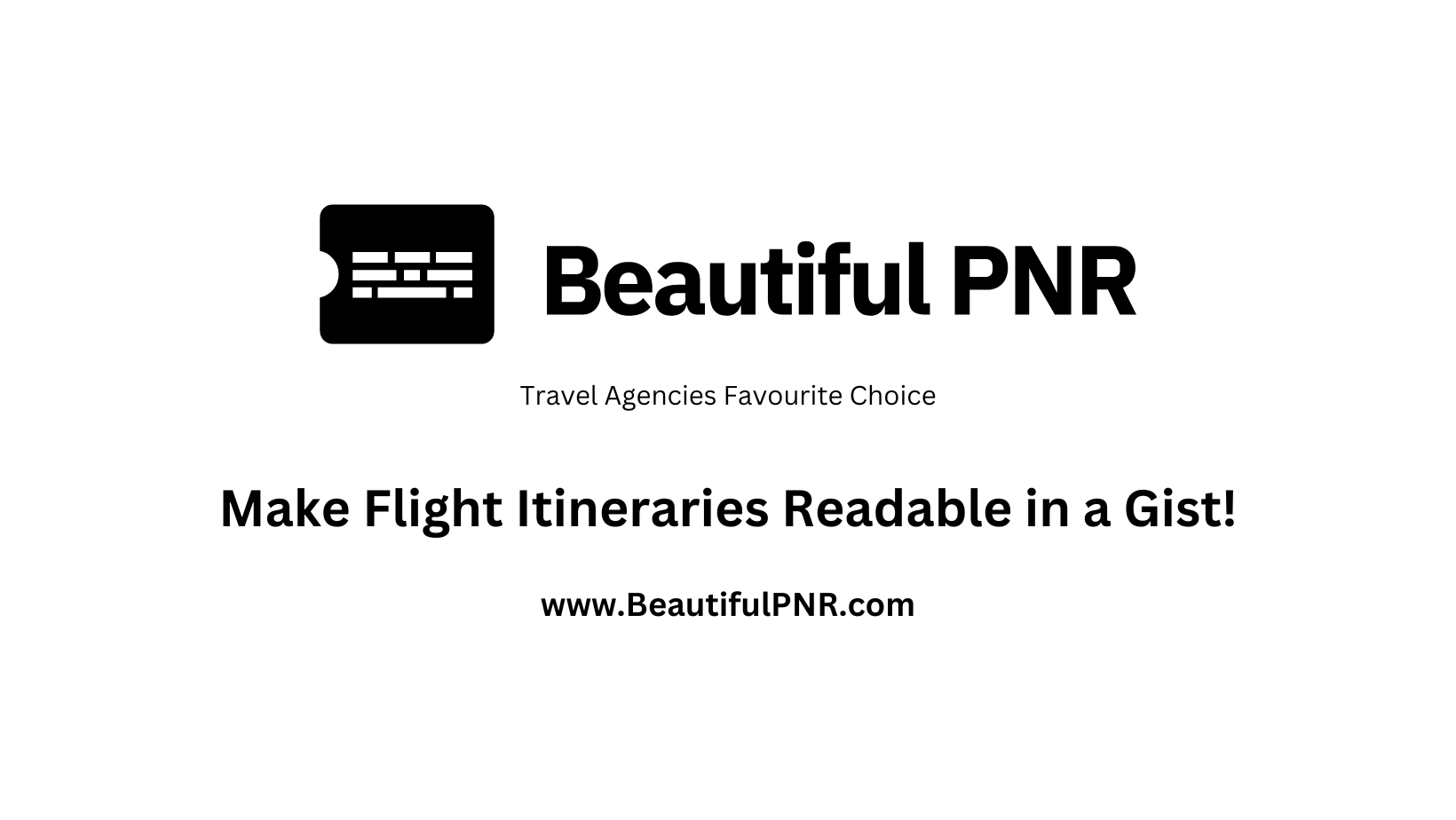 Beautiful PNR | Create Travel Itineraries in a Gist | Every Travel ...